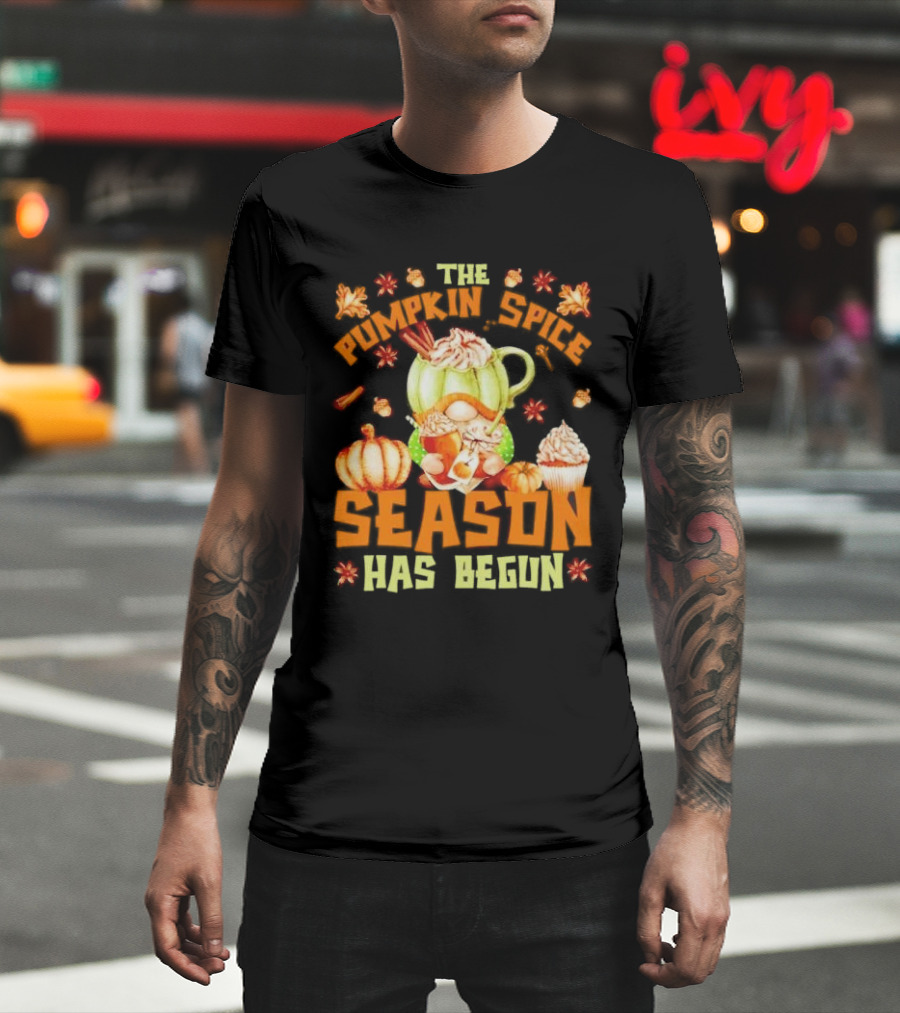 The Pumpkin Spice Season Has Begun Fall Season Gnome Cupcake Pumpkin Leaves T-Shirt