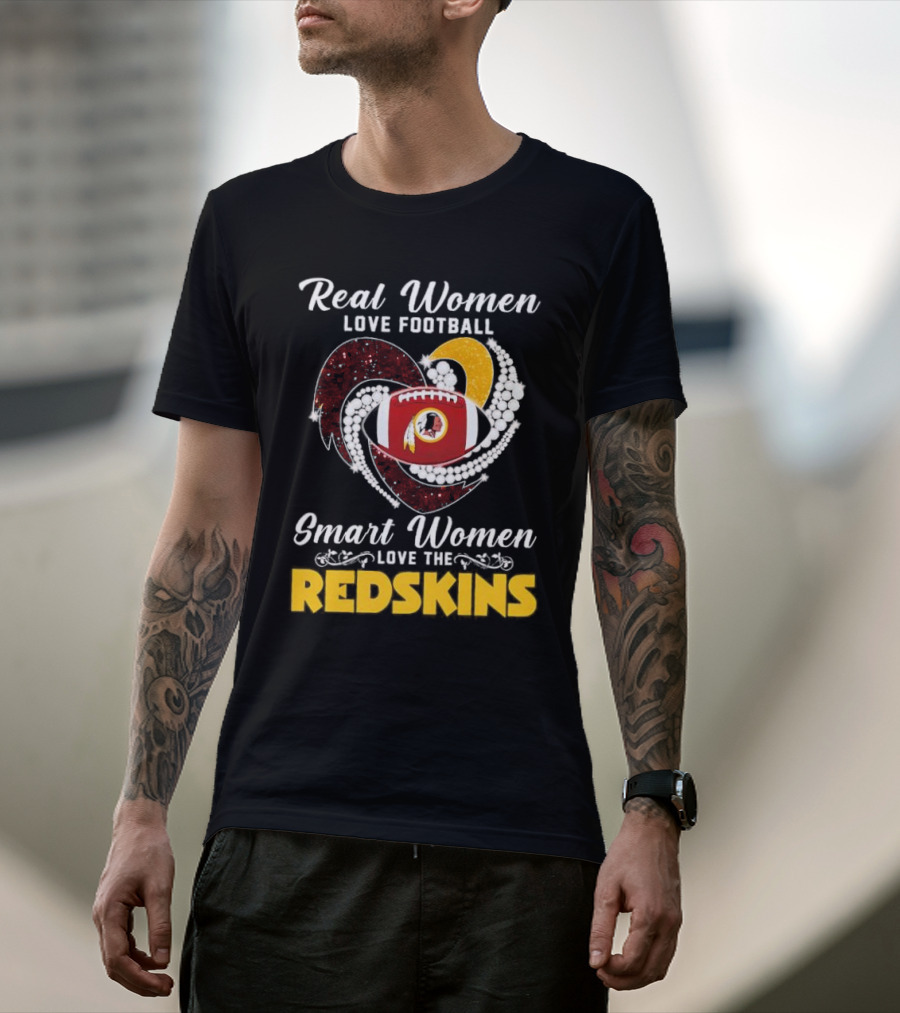 Real Women Love Football Smart Women Love The Redskins Diamond Heart T-Shirt