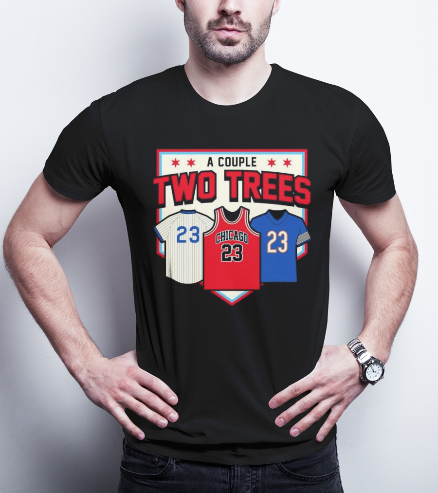 A Couple Two Trees Chicago 23 Sports Jerseys T-Shirt