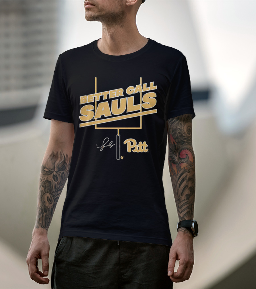 Better Call Sauls Pitt Football Ben Sauls Signature T-Shirt