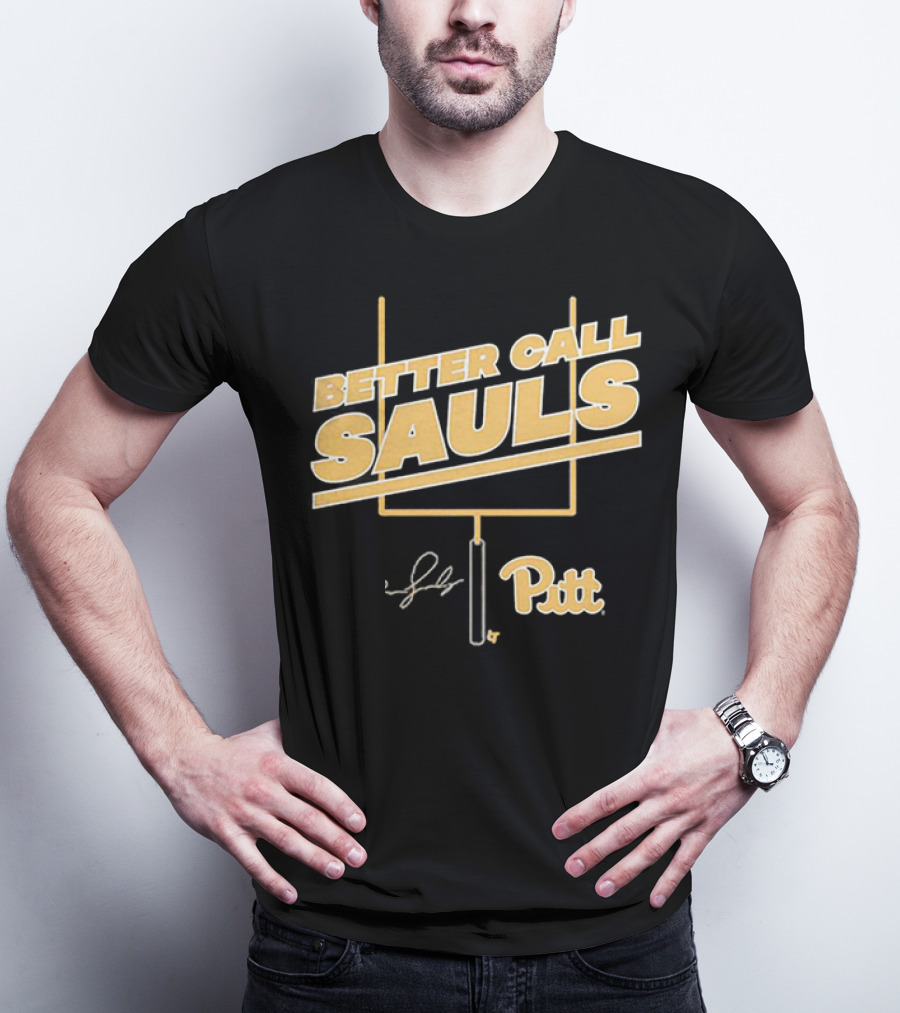 Better Call Sauls Pitt Football Ben Sauls Signature T-Shirt