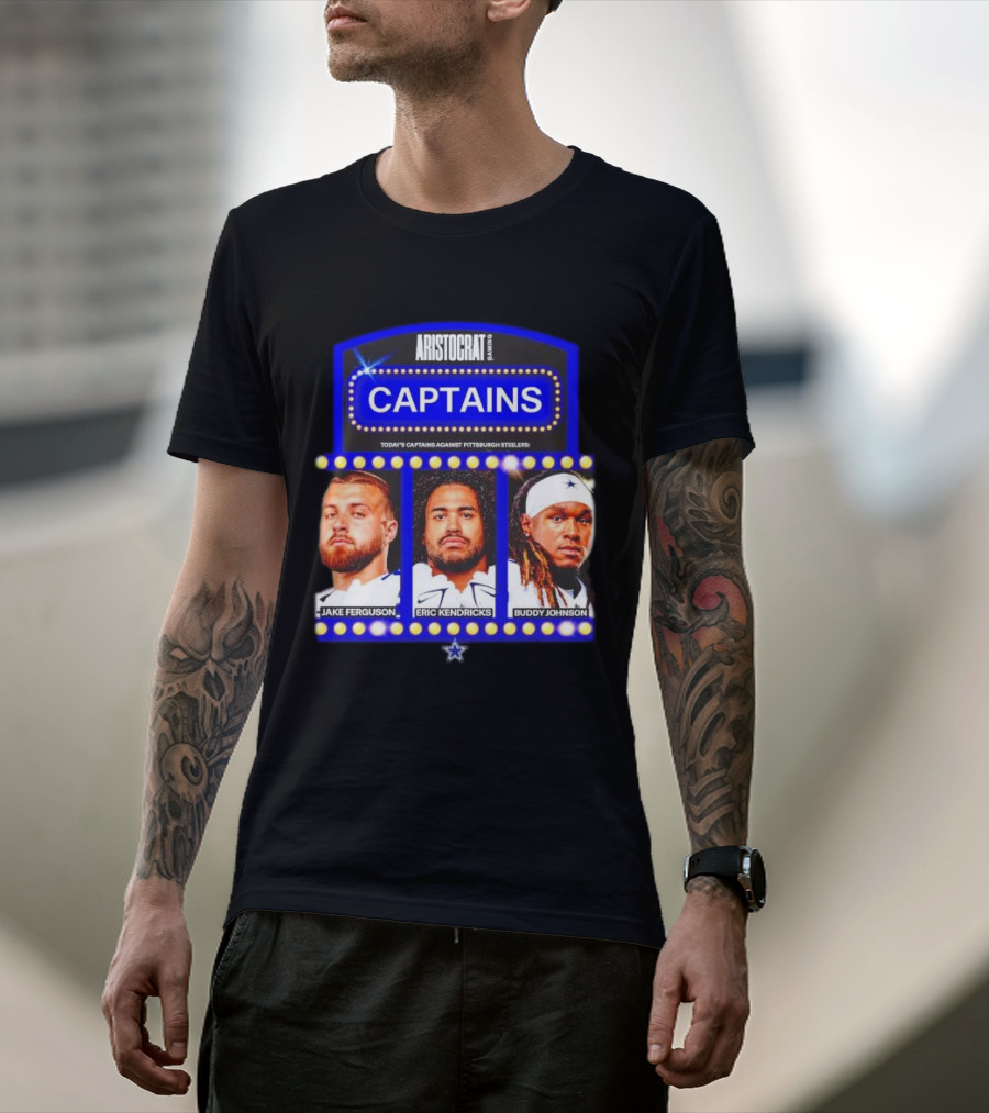 ARISTOCRAT CAPTAINS Dallas Cowboys Jake Ferguson Eric Kendricks Buddy Johnson Against Pittsburgh Steelers T-Shirt