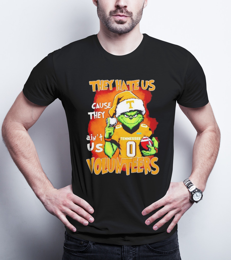 They Hate Us Cause They Ain't Us Grinch Tennessee Volunteers Christmas Football T-Shirt