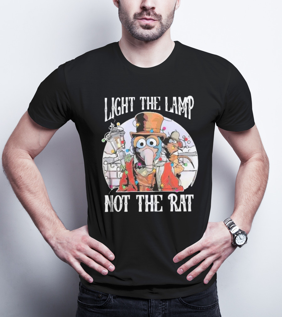 Light The Lamp Not The Rat Muppet Christmas Carol Gonzo Rizzo T-Shirt