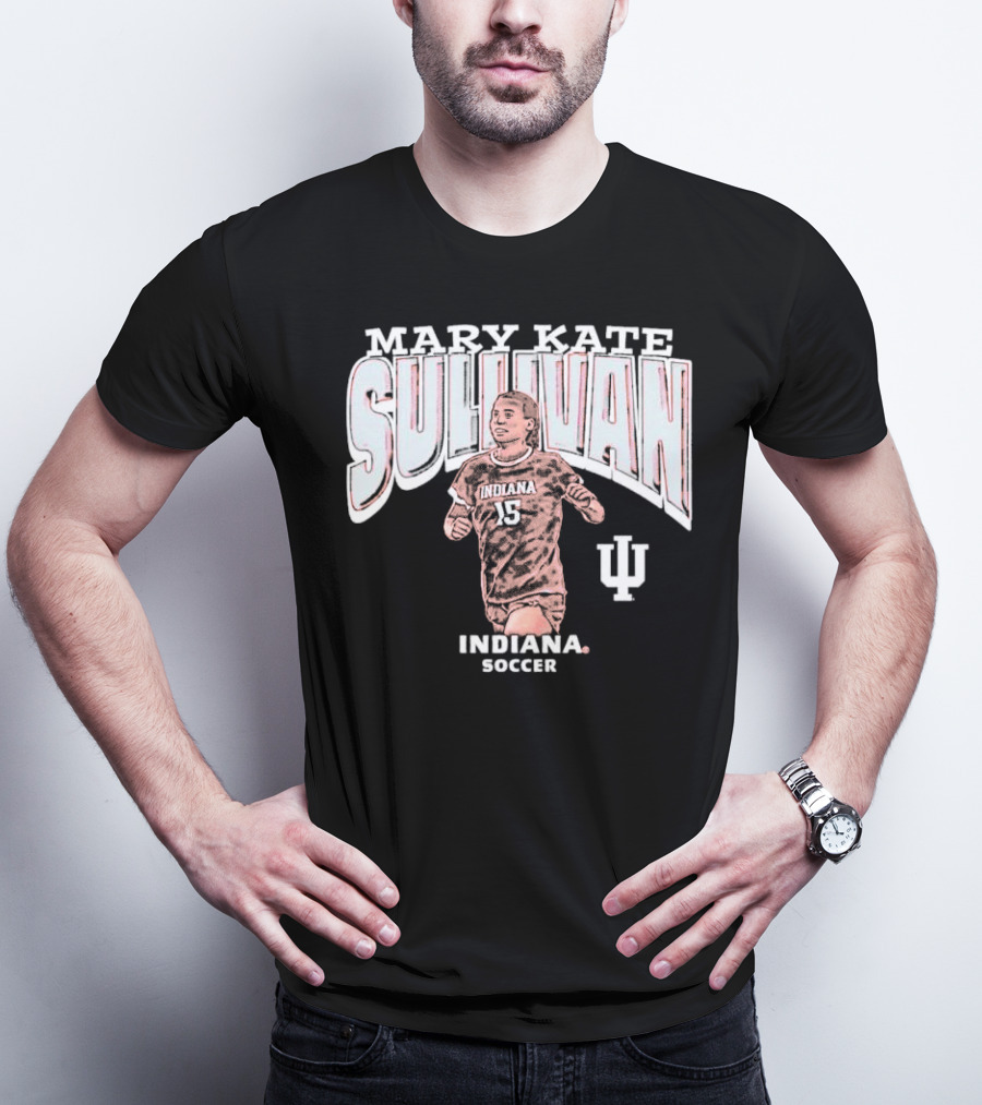 Mary Kate Sullivan Indiana Soccer 15 Sullivan IU T-Shirt