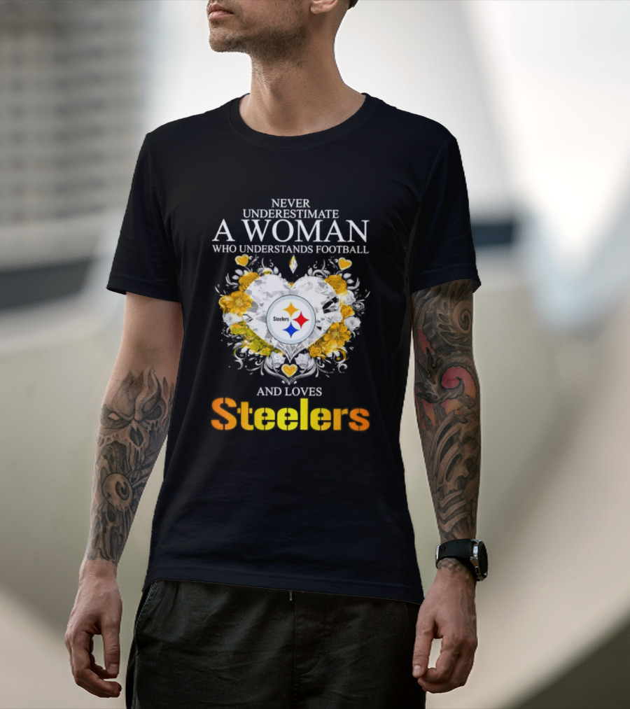 Never Underestimate A Woman Who Understands Football And Loves Steelers Crystal Heart T-Shirt