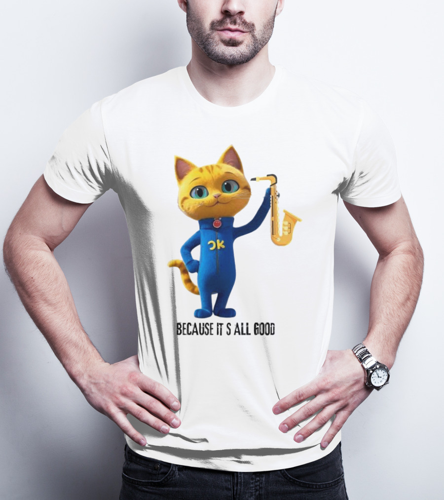 Pete The Cat With Saxophone Because It's All Good T-Shirt