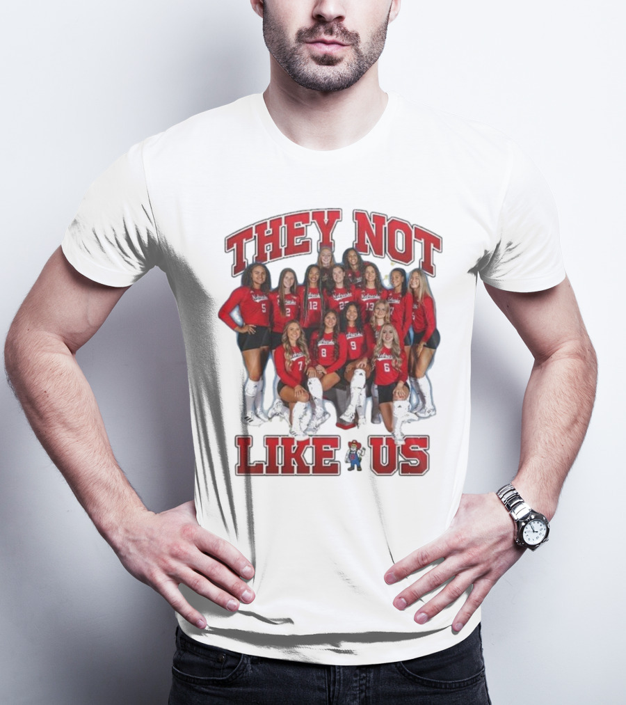 They Not Like Us Nebraska Huskers Team Players T-Shirt