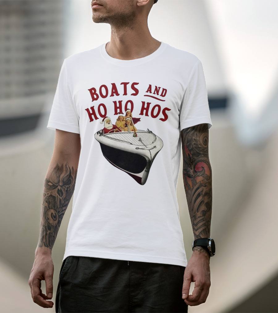 Boats And Ho Ho Hos Christmas With Santa On Boat T-Shirt