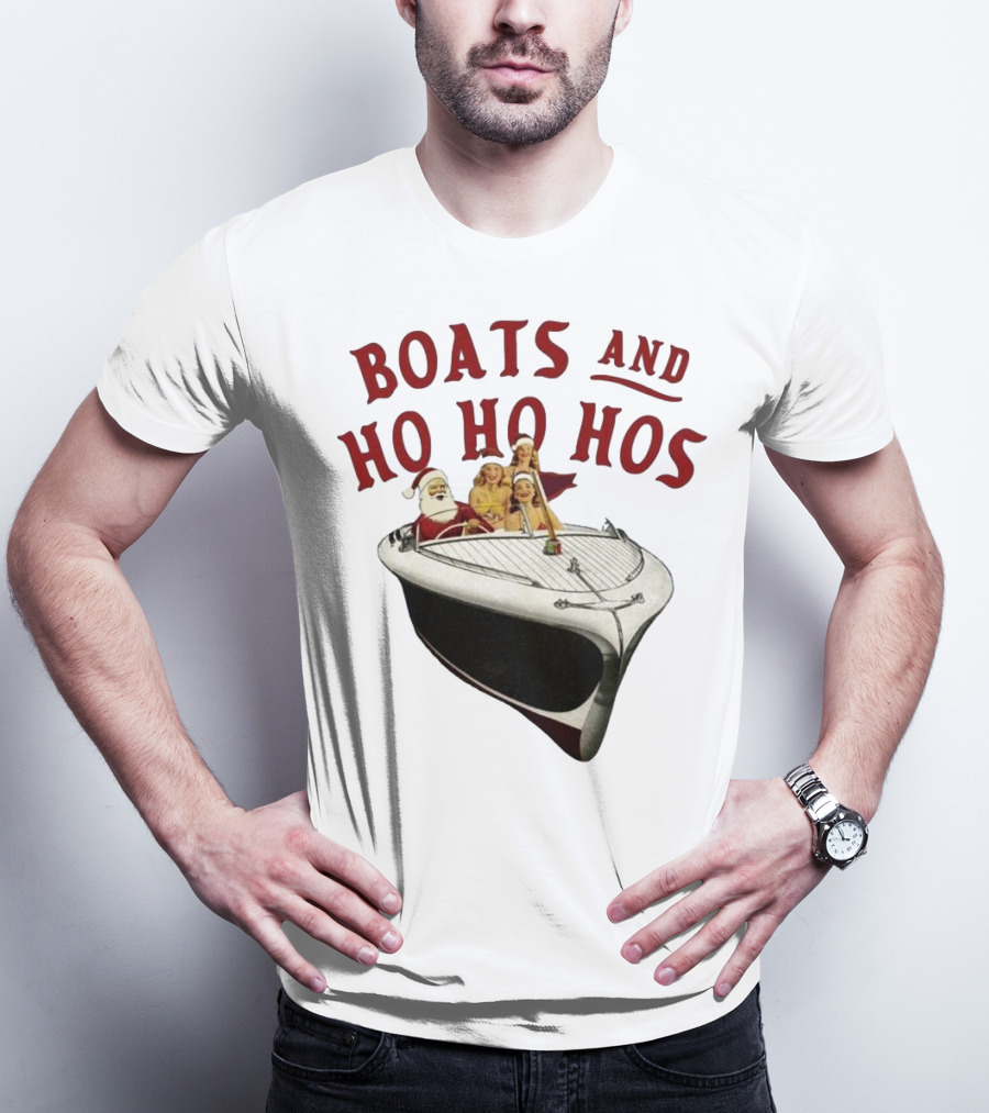 Boats And Ho Ho Hos Christmas With Santa On Boat T-Shirt