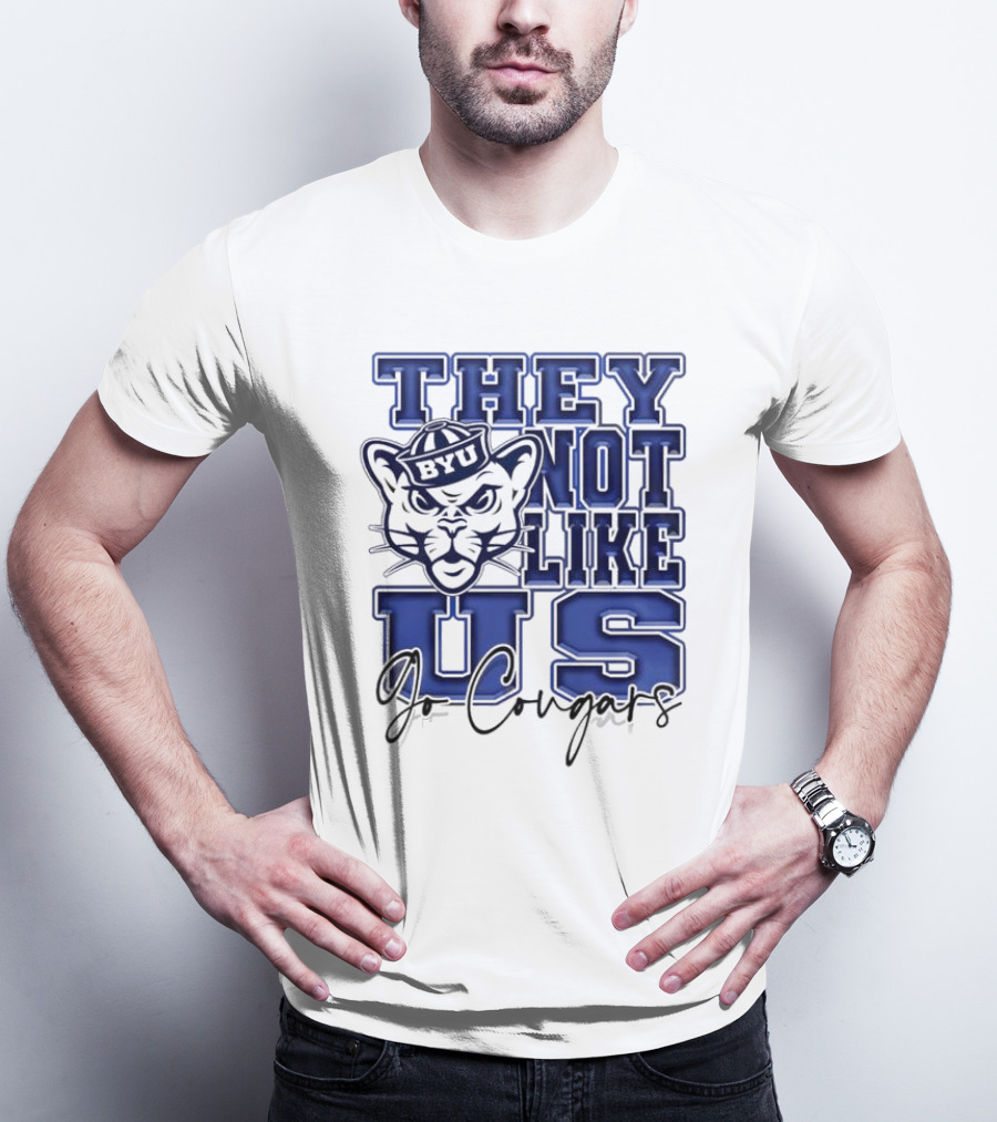 BYU Cougars They Not Like Us Go Cougars T-Shirt