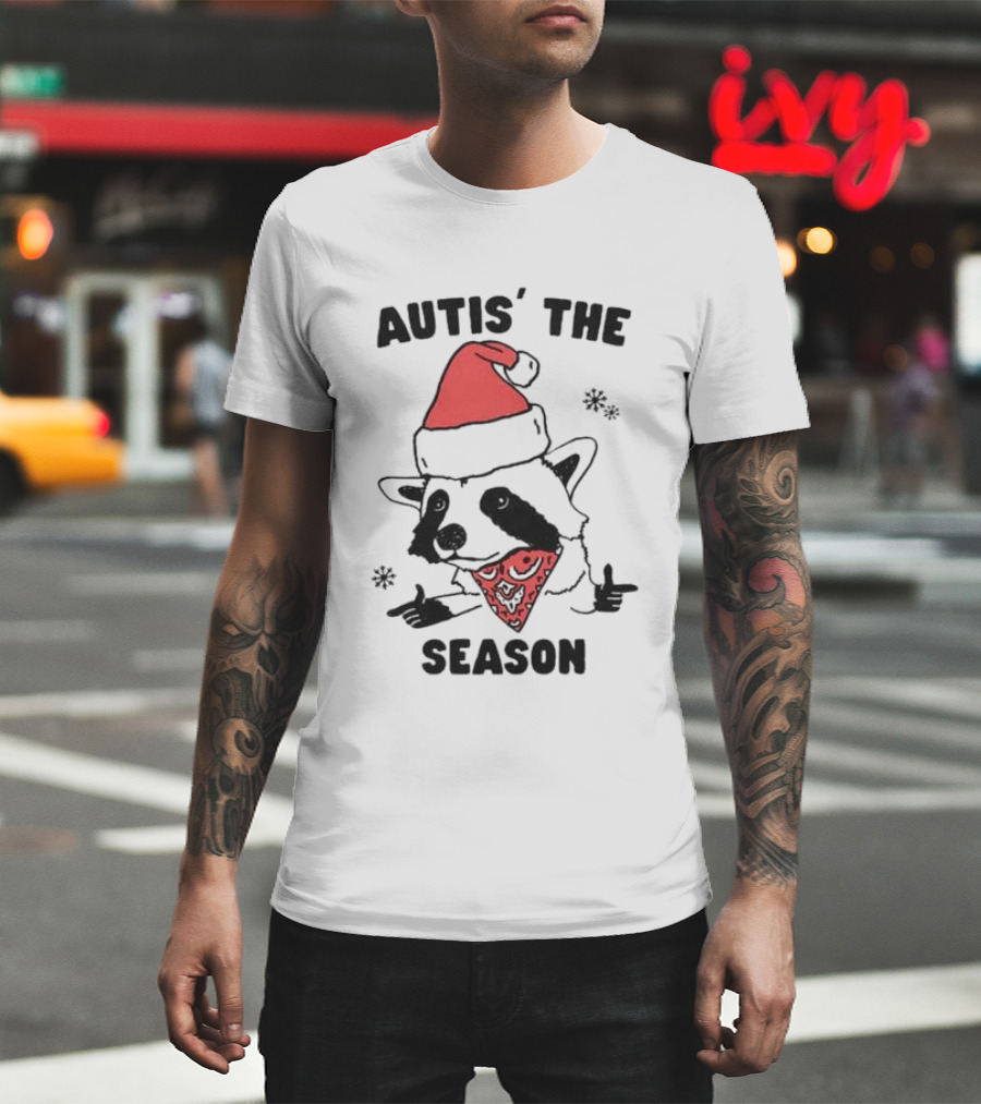 Autis' The Season Santa Raccoon Christmas Holiday Festive T-Shirt