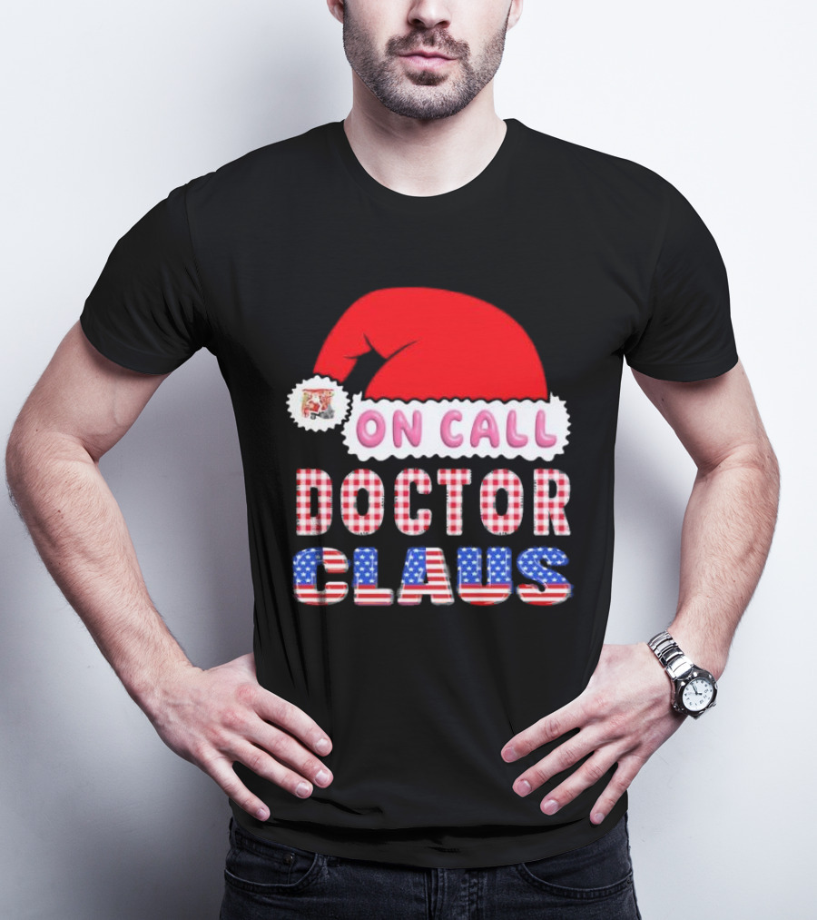 Doctor Claus On Call Christmas Santa Hat American Flag T-Shirt