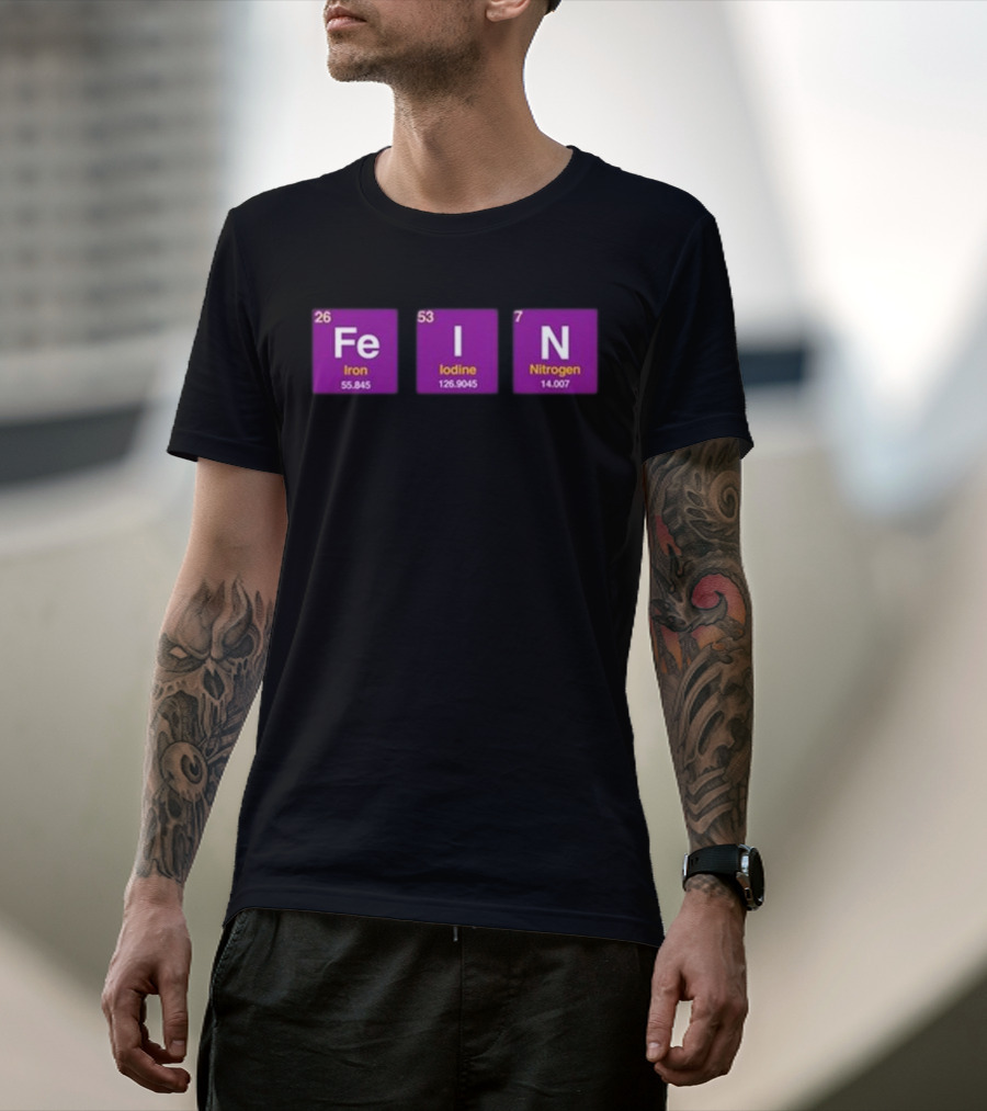 Ahh Tees Fe Iodine Nitrogen Elements Chemistry T-Shirt