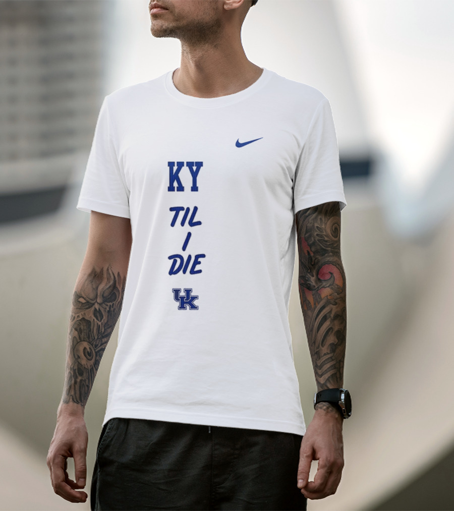 KY Til I Die UK Wildcats T-Shirt