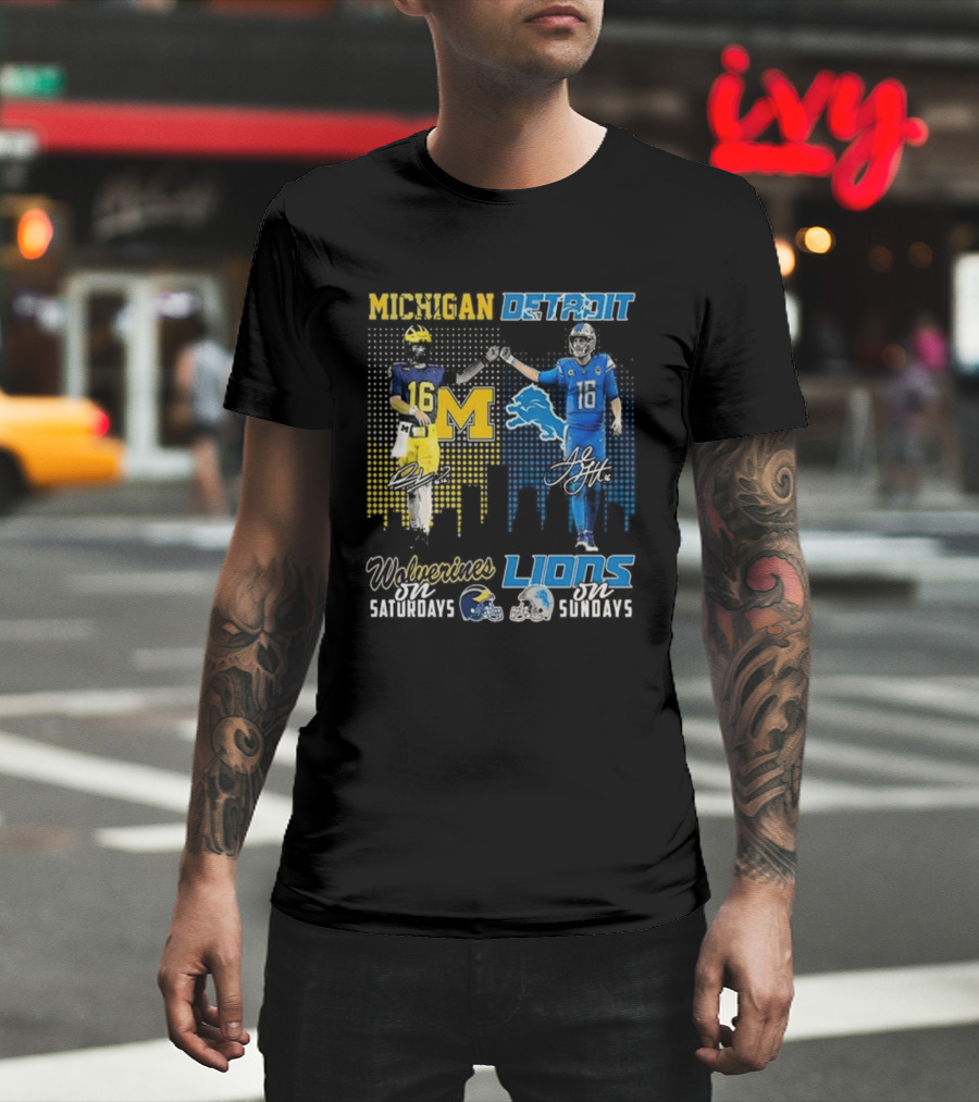 Michigan Detroit Wolverines On Saturdays Lions On Sundays T-Shirt