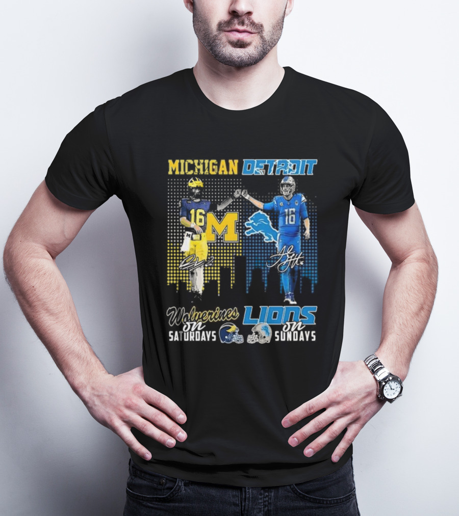 Michigan Detroit Wolverines On Saturdays Lions On Sundays T-Shirt