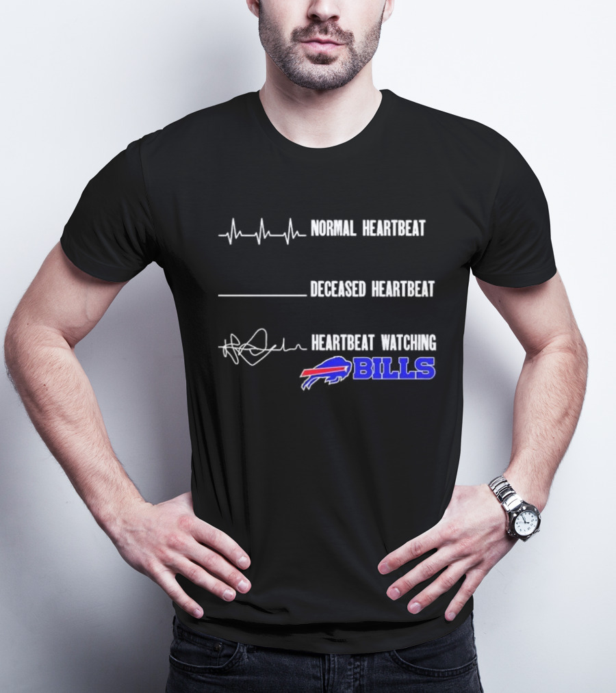 Normal Heartbeat Deceased Heartbeat Heartbeat Watching Bills Buffalo T-Shirt