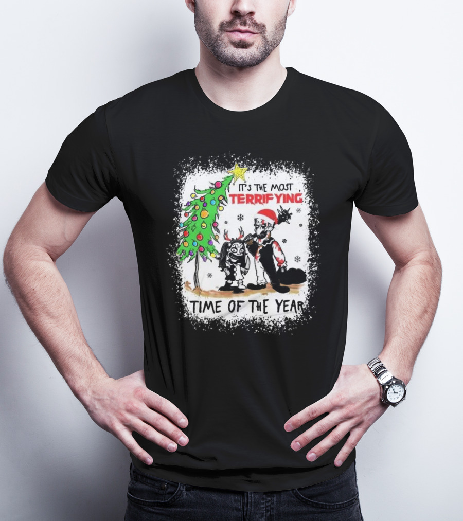 It's The Most Terrifying Time Of The Year Christmas T-Shirt