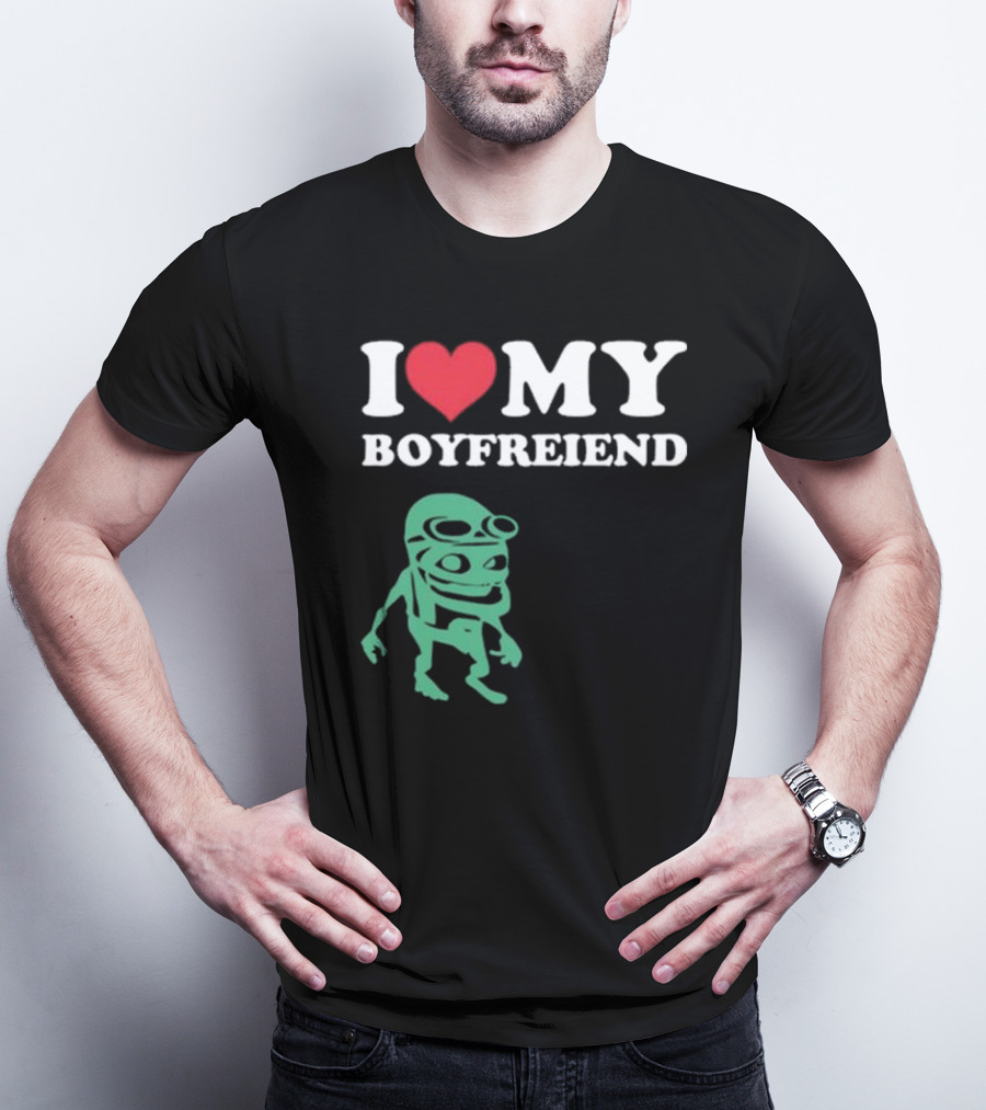 I Love My Boyfriend Crazy Frog Joey Valence T-Shirt