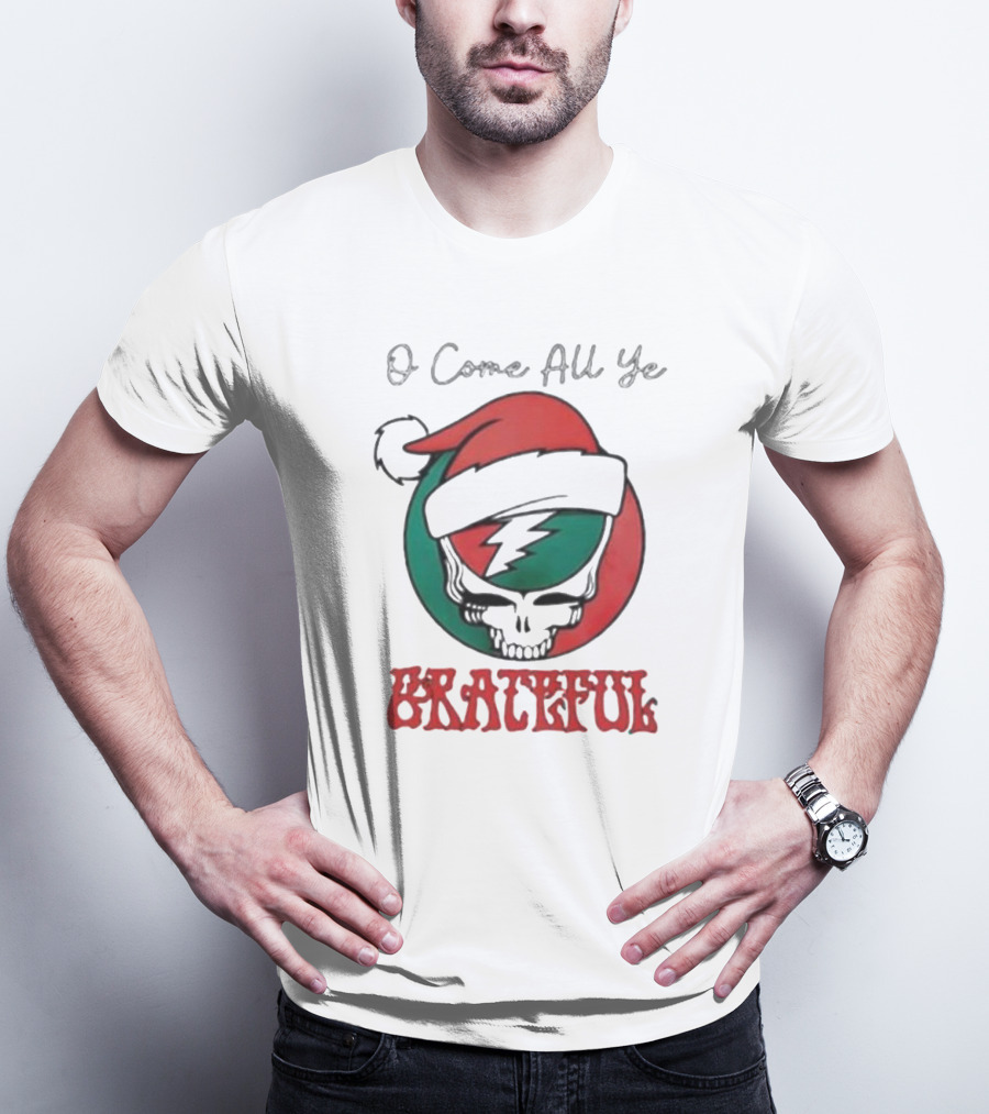 O Come All Ye Grateful Santa Skull Christmas T-Shirt