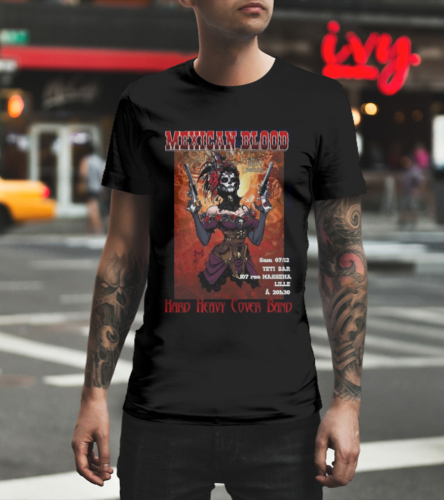 Mexican Blood Hard Heavy Cover Band Yeti Bar Lille Dec 7 T-Shirt
