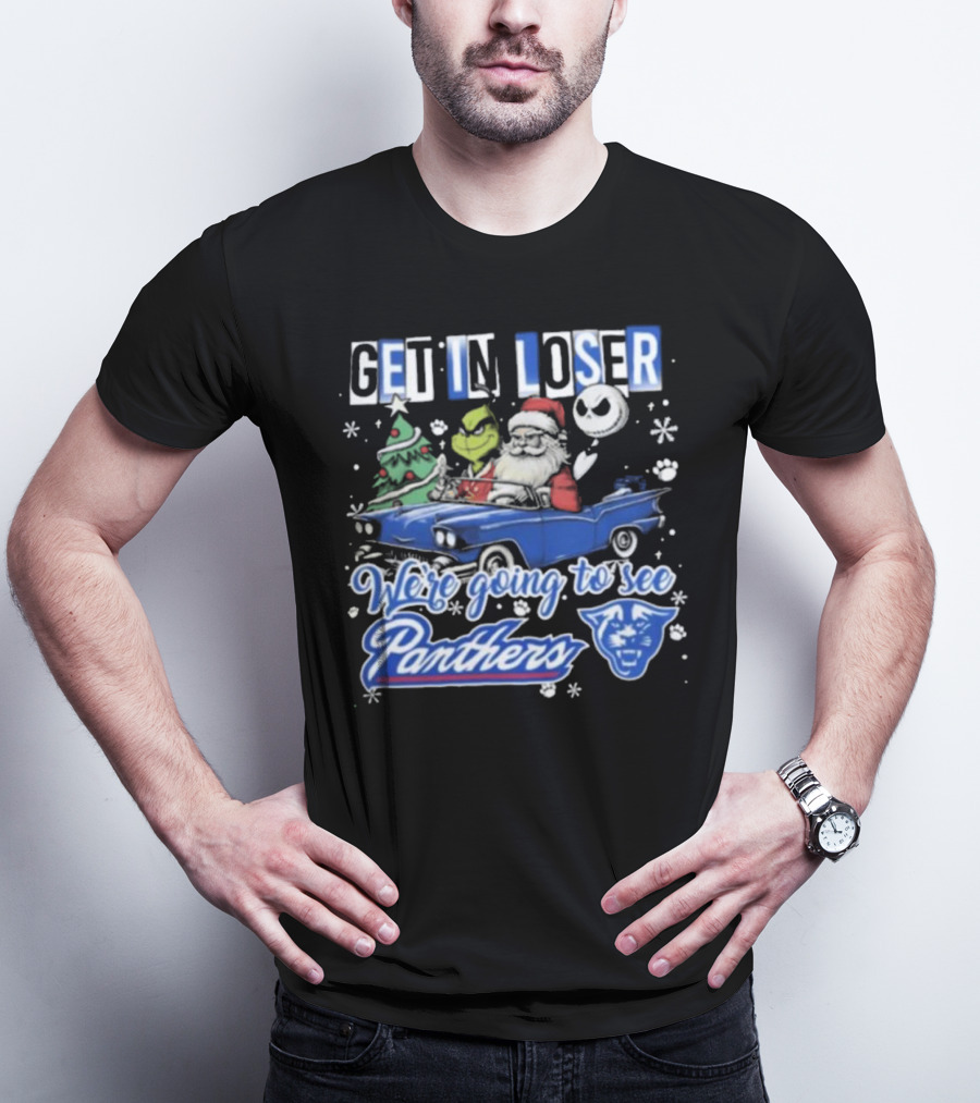 Get In Loser Santa Grinch Jack Skellington Driving To See Panthers Christmas T-Shirt