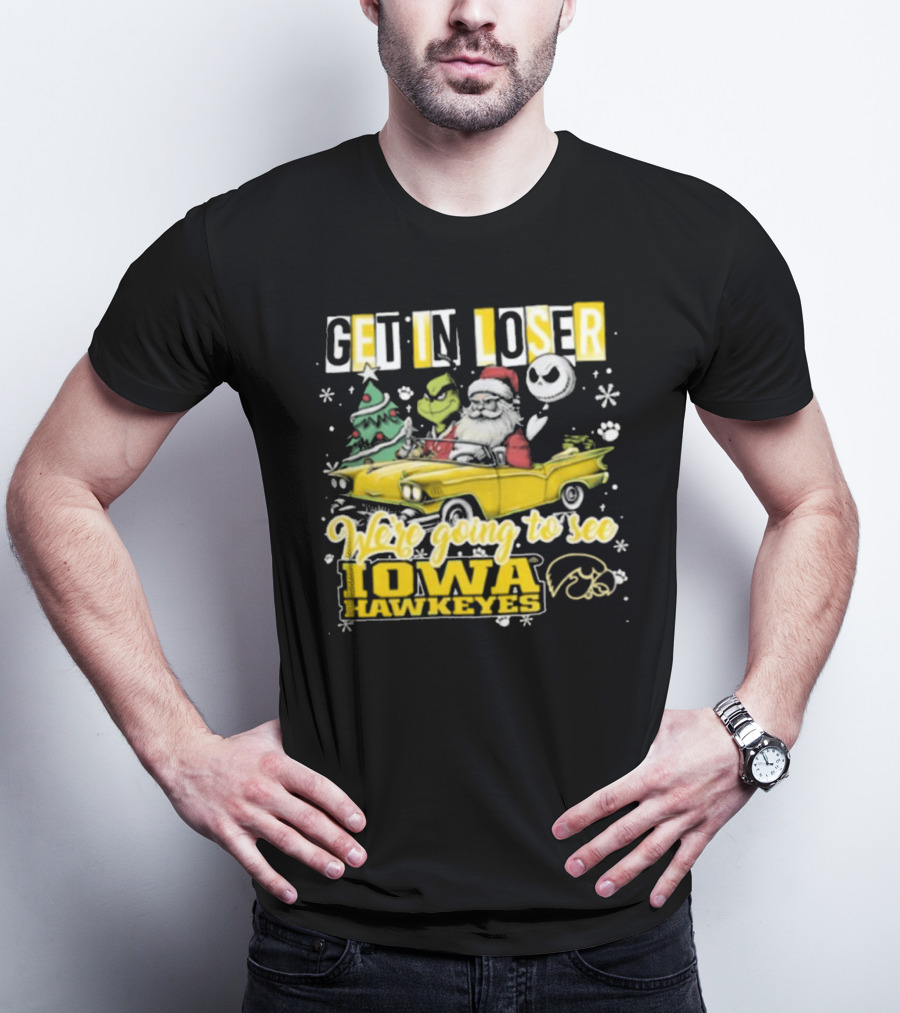 Get In Loser Santa Grinch Jack Skellington Driving To Iowa Hawkeyes Christmas T-Shirt