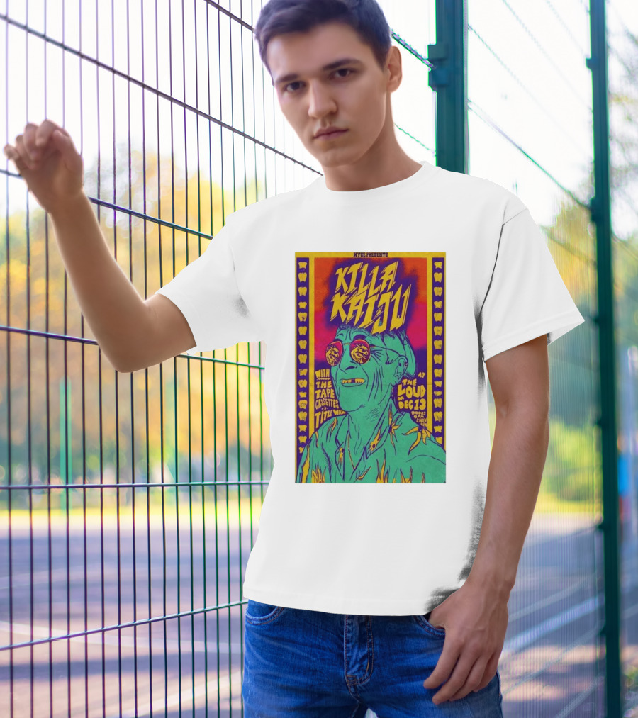 Killa Kaiju With The Tape Cassettes Live At The Loud Huntington WV Dec 13 T-Shirt