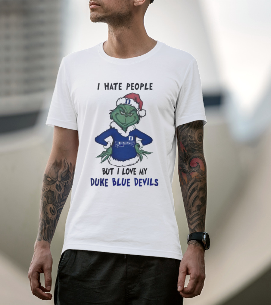 I Hate People Grinch Loves Duke Blue Devils Merry Christmas T-Shirt