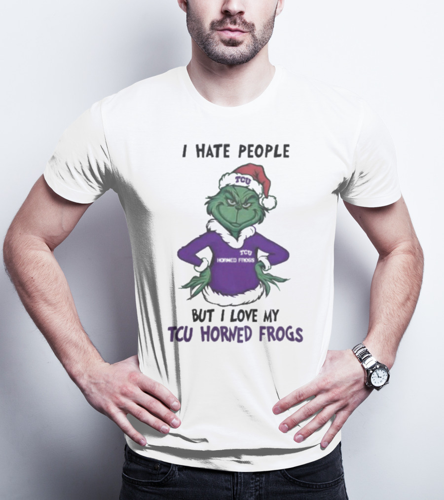 I Hate People But I Love My TCU Horned Frogs Grinch Santa Hat Merry Christmas T-Shirt