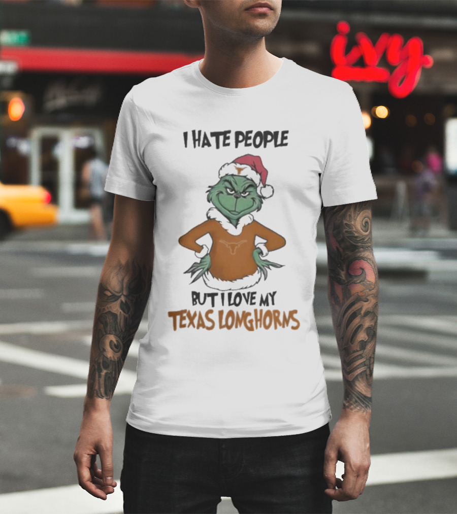 I Hate People But I Love My Texas Longhorns Grinch Christmas T-Shirt