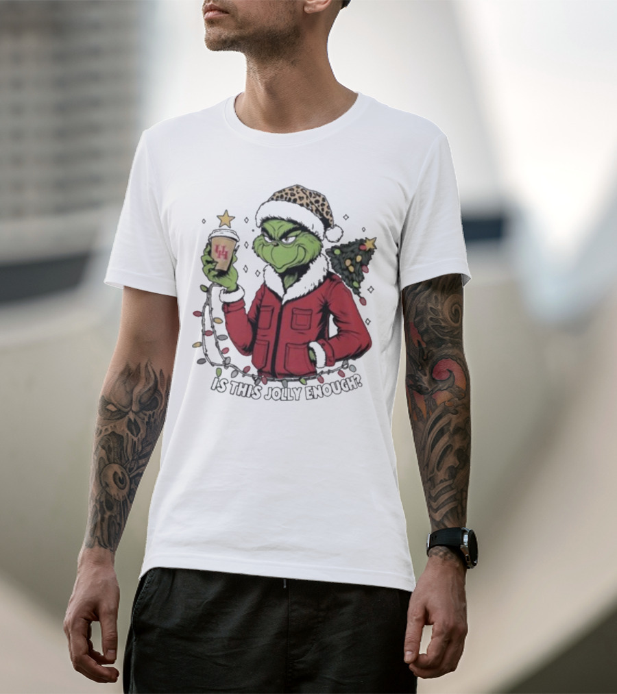 Houston Cougars X Grinch Is This Jolly Enough Merry Christmas T-Shirt
