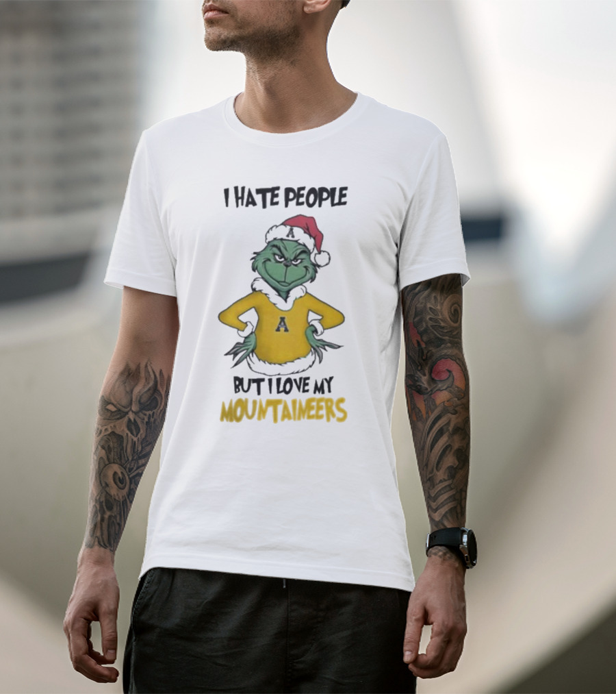 I Hate People But I Love My Appalachian State Mountaineers Grinch Santa Holiday Spirit T-Shirt