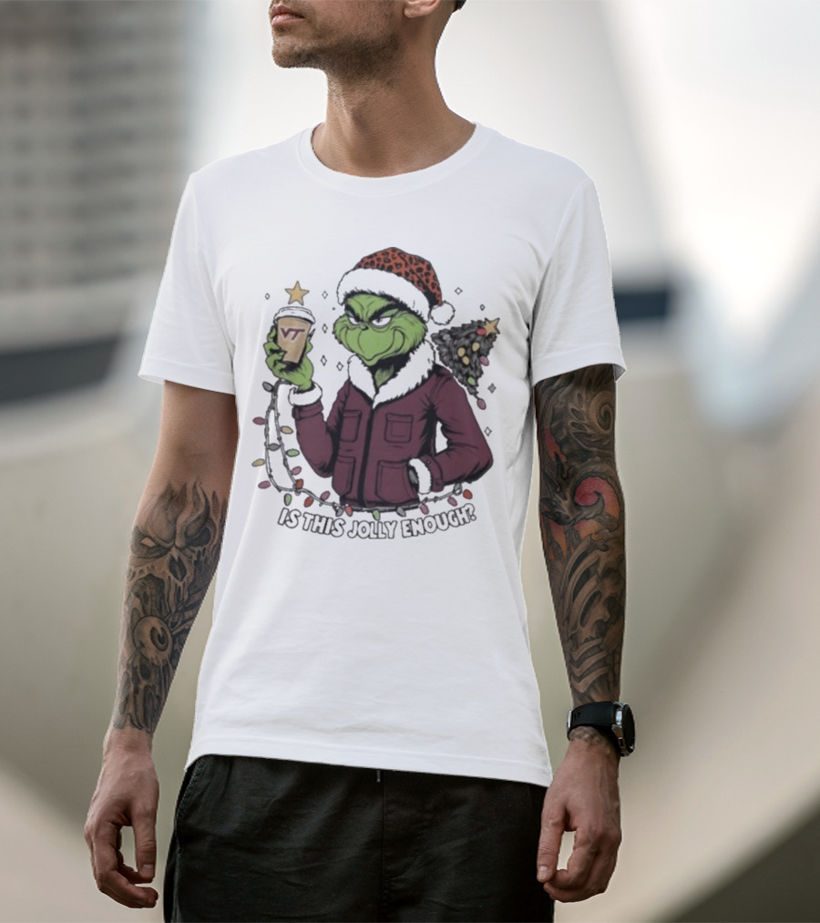 Virginia Tech Hokies Santa Grinch Is This Jolly Enough Merry Christmas T-Shirt