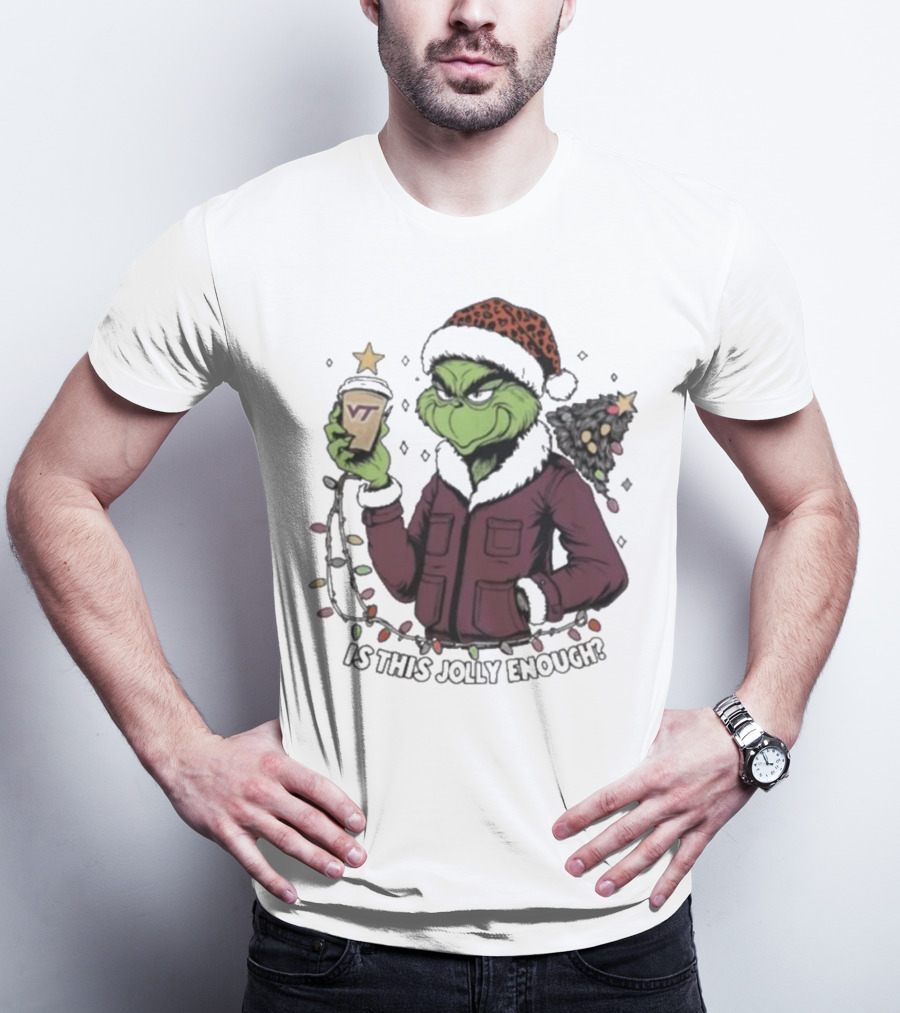 Virginia Tech Hokies Santa Grinch Is This Jolly Enough Merry Christmas T-Shirt