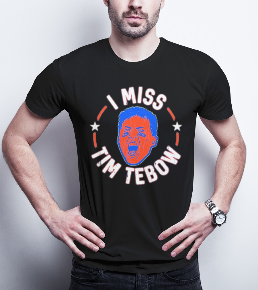 I Miss Tim Tebow Florida Gators Legend Fans Nostalgia T-Shirt