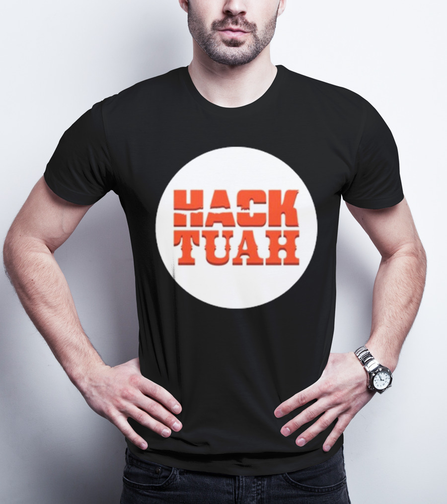 Hack Tuah The Movies Lauren Hack T-Shirt