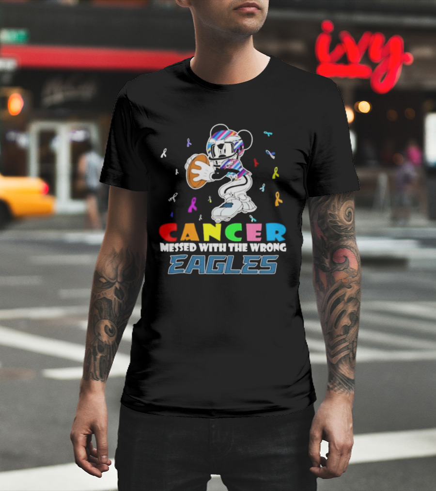 Cancer Messed With The Wrong Eagles Mickey T-Shirt