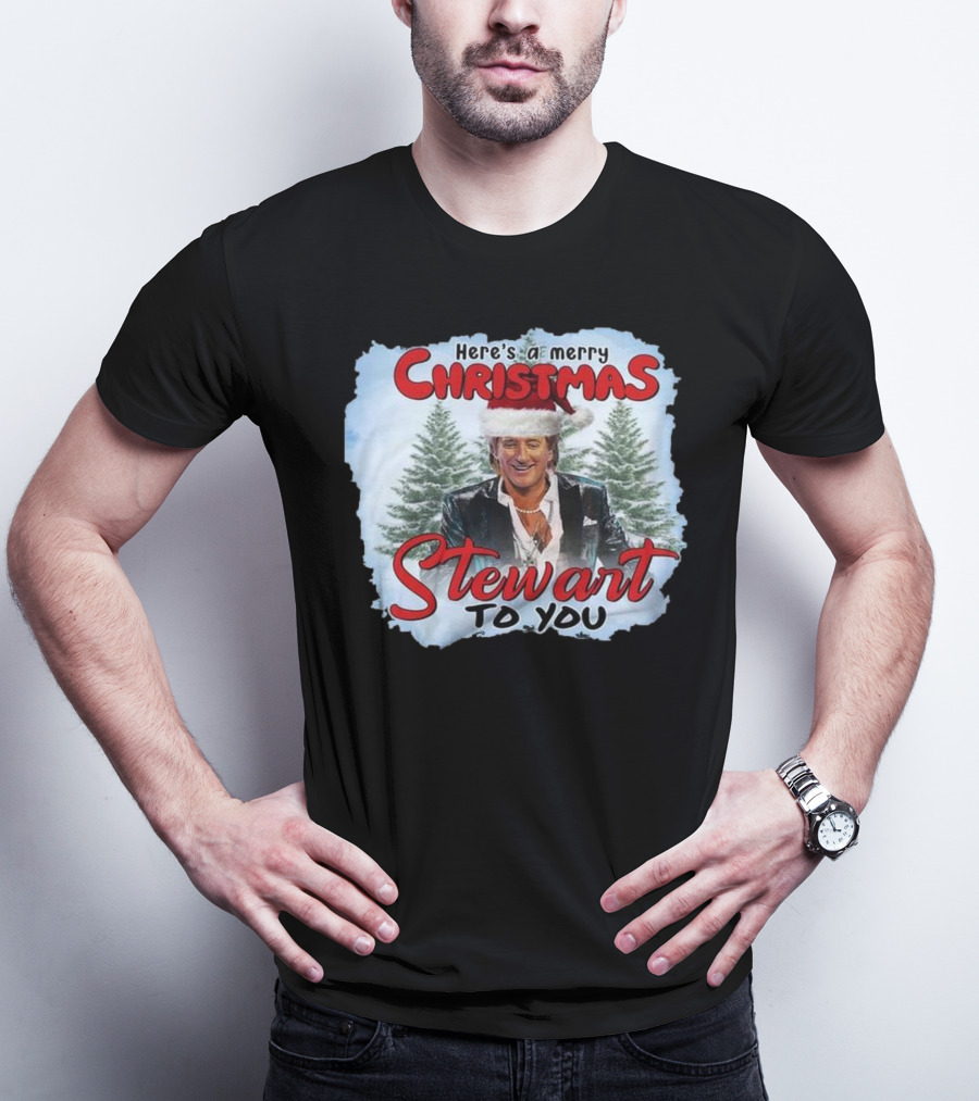 Rod Stewart Here’s A Merry Christmas Stewart To You T-Shirt