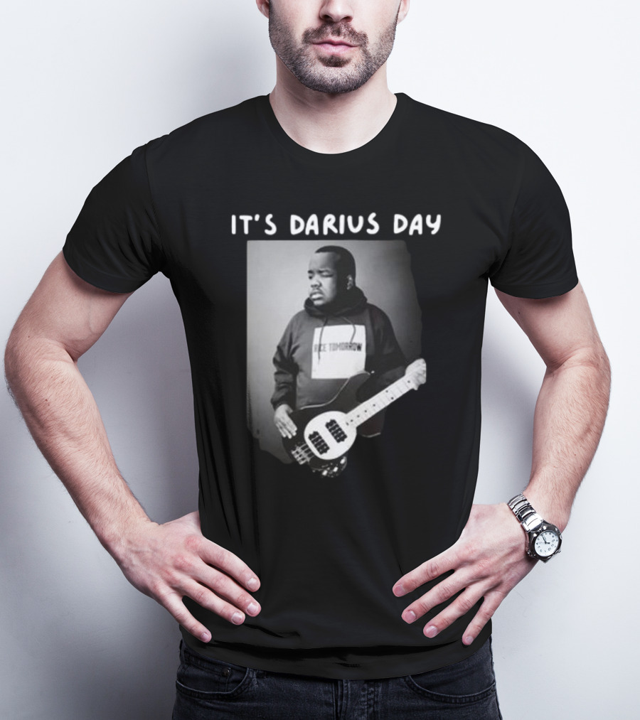 IT'S DARIUS DAY Bass Guitar Black And White Hoodie Image T-Shirt