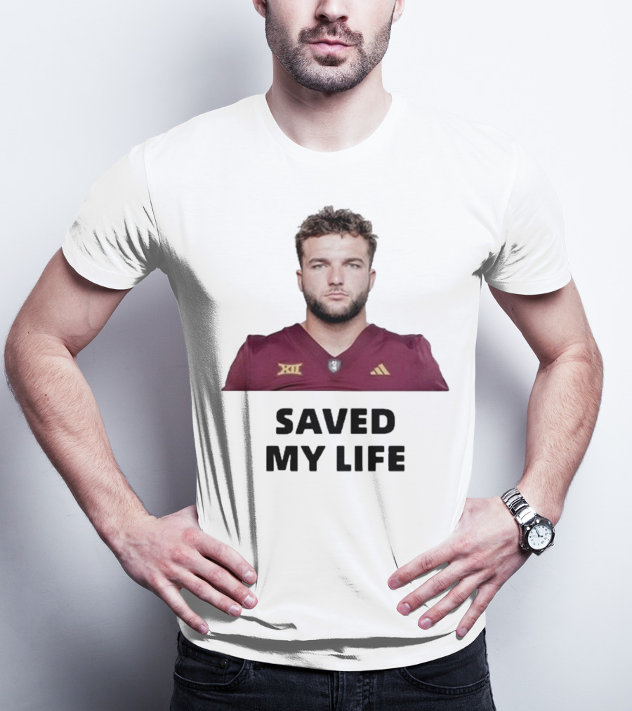 Cam Skattebo Big 12 Saved My Life T-Shirt
