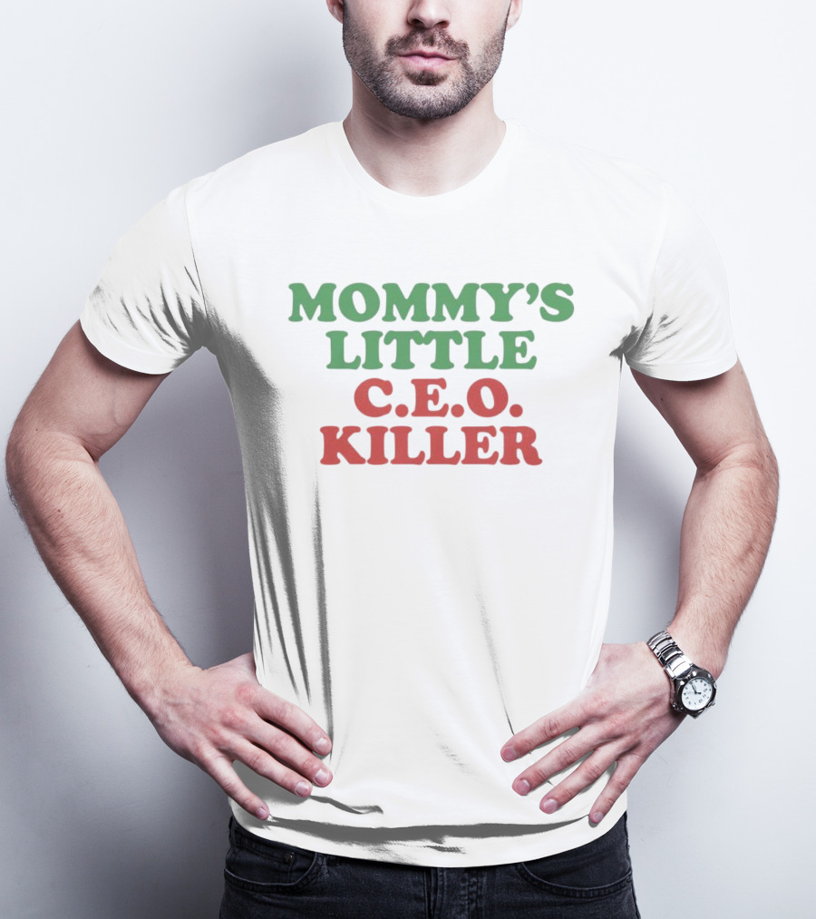 MOMMY’S LITTLE C.E.O. KILLER T-Shirt