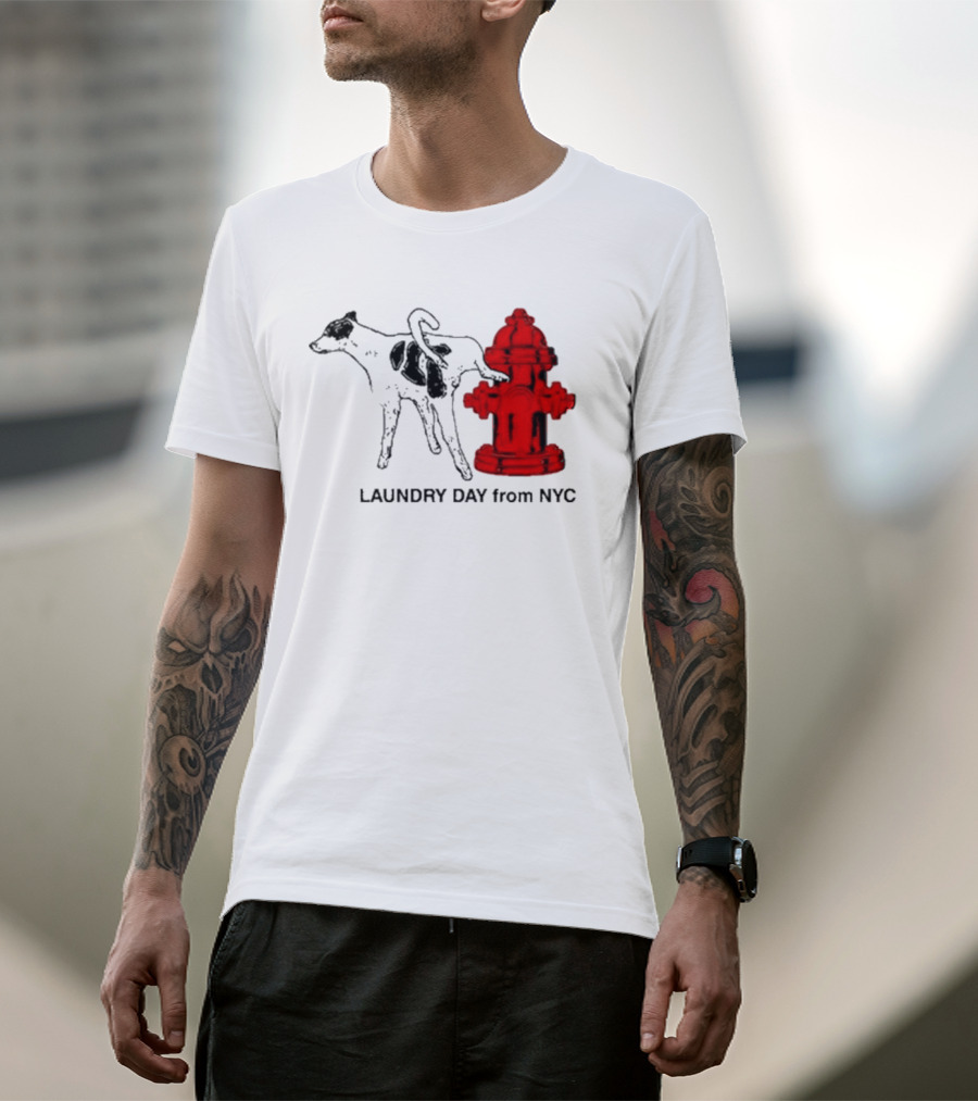 Laundry Day From NYC Fire Hydrant Cow T-Shirt