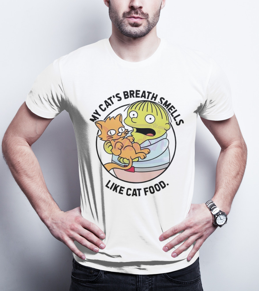 Ralph Wiggum My Cat's Breath Smells Like Cat Food Holding Cat T-Shirt