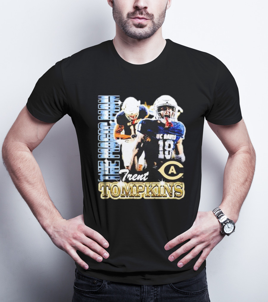 Trent Tompkins The Maestro Man UC Davis Aggies Football 18 T-Shirt