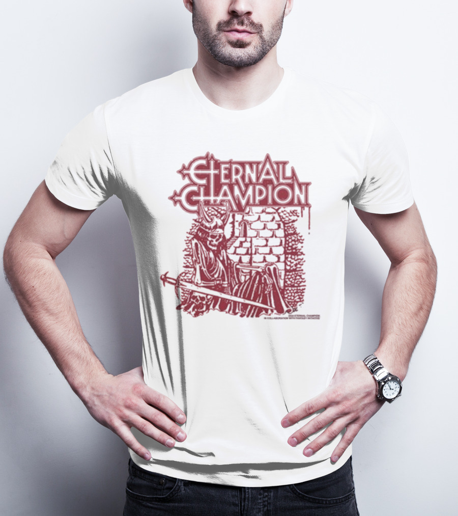 Eternal Champion Blood Has Dried On The Blade Of My Sword T-Shirt