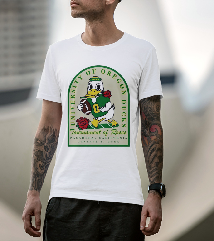 University Of Oregon Ducks Tournament Of Roses Pasadena California January 1 2025 Mascot Football Rose T-Shirt