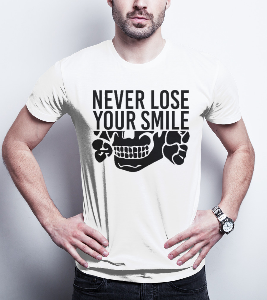 Never Lose Your Smile Handsome Trash Skull T-Shirt