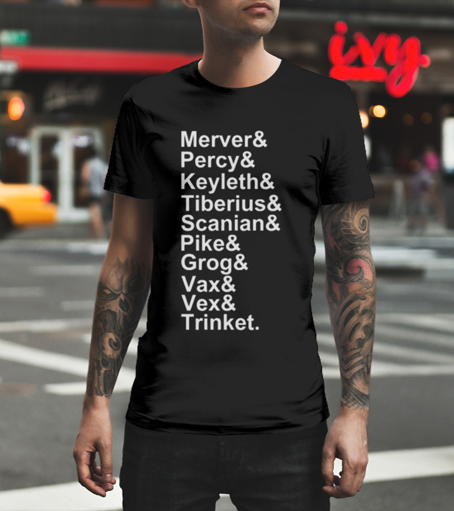 Critical Role Characters Mercer Percy Keyleth Tiberius Scanian Pike Grog Vax Vex Trinket T-Shirt